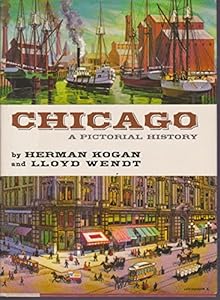 Chicago: A Pictorial History book by Random House
