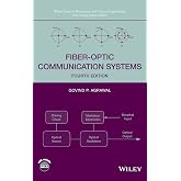 Fiber-Optic Communication Systems (Wiley Series in Microwave and ...