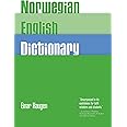 Norwegian-English Dictionary: A Pronouncing and Translating Dictionary ...