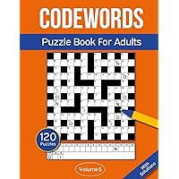Codewords Puzzle Book For Adults: Code Breaker Puzzle Book With 120 Codeword Puzzles For Adults ...
