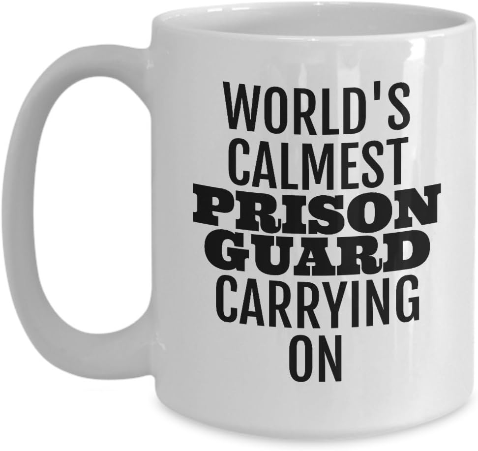 Amazon.com: Prison Guard Gift - Coffee Mug Accessories Stuff - Best ...