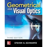 Geometrical and Visual Optics, Second Edition: 9780071790826: Medicine & Health Science Books ...