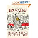 Amazon.com: Jerusalem: The Biography eBook: Simon Sebag Montefiore ...