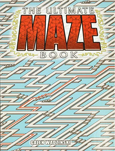 The Ultimate Maze Book (Dover Children's Activity Books): Wadzinski ...