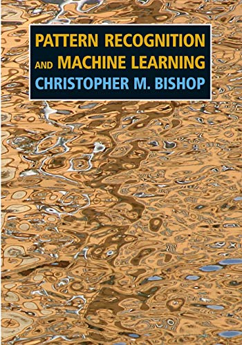 Pattern Recognition and Machine Learning (Information Science and ...