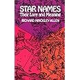 Star Names: Their Lore and Meaning: Richard H. Allen: 9780486210797 ...