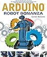 Arduino Robot Bonanza: McComb, Gordon: 9780071782777: Amazon.com: Books