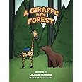 A Giraffe in the Forest: A Geoff and Banks Adventure: Fanning, Jillian ...