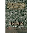 Thunderhead: Preston, Lincoln: 9780446523370: Amazon.com: Books
