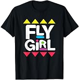 Amazon.com: Fly Girl 80s Hip Hop Shirt for Woman 90s Old School B-Girl ...
