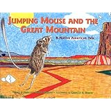 The Story of Jumping Mouse: John Steptoe: 9780688087401: Amazon.com: Books