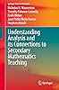 Understanding Analysis and its Connections to Secondary Mathematics ...
