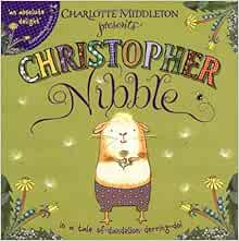 Christopher Nibble: Middleton, Charlotte: 9780192728661: Amazon.com: Books