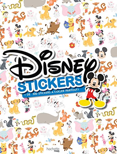 Disney Stickers: + de 300 stickers à coller partout ! (Heroes ...