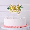 IETOSY Birthday Cake Topper for Kids and Adult-Have A Dope Birthday ...