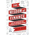 The Wisdom of Finance: How the Humanities Can Illuminate and Improve ...