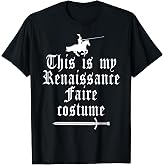Amazon.com: This Is My Renaissance Faire Costume Funny Lazy Renfest ...