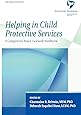 Helping in Child Protective Services: A Competency-Based Casework ...