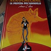 La profezia dell'armadillo. Artist edition: Amazon.it: Zerocalcare: Libri