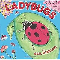 Ladybugs: Gibbons, Gail: 9780823423682: Amazon.com: Books