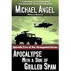 Amazon.com: Apocalypse with a Side of Grilled Spam - Episode One (The ...