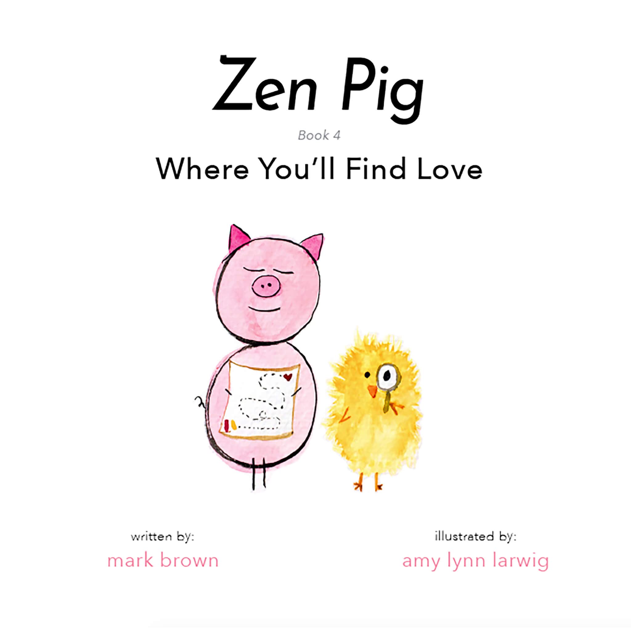 Mua Zen Pig: Where You’ll Find Love - A Children’s Book on Finding Love ...
