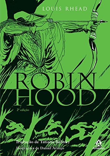 Robin Hood: Louis Rhead: 9788520431139: Amazon.com: Books