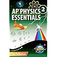 AP Physics 2 Essentials: An APlusPhysics Guide: Fullerton, Dan ...