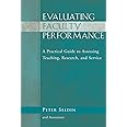 Evaluating Faculty Performance: Seldin, Peter: 9781933371047: Amazon ...