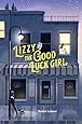Lizzy and the Good Luck Girl: Susan Lubner: 9780762465026: Amazon.com ...