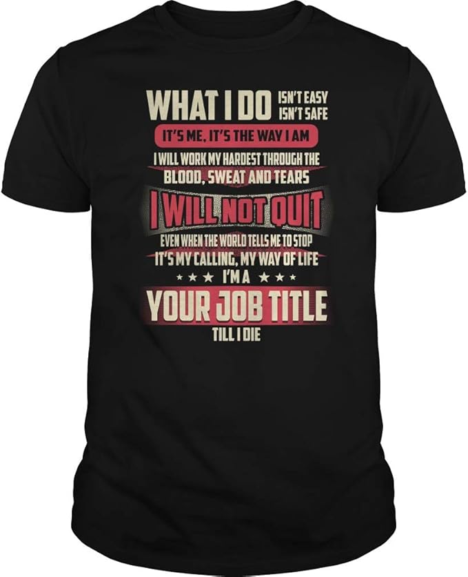 Personalized Custom Job Title Tshirts - What I Do Job Shirts at Amazon ...