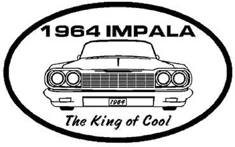 Amazon.com: Chevy Impala 1964 King of Cool Window sticker decal Hot Rod ...