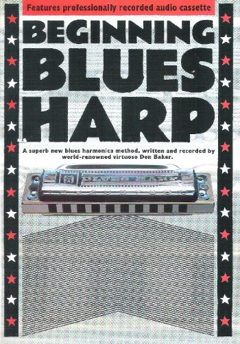 Beginning Blues Harp: Baker, Don: 9780711925076: Amazon.com: Books