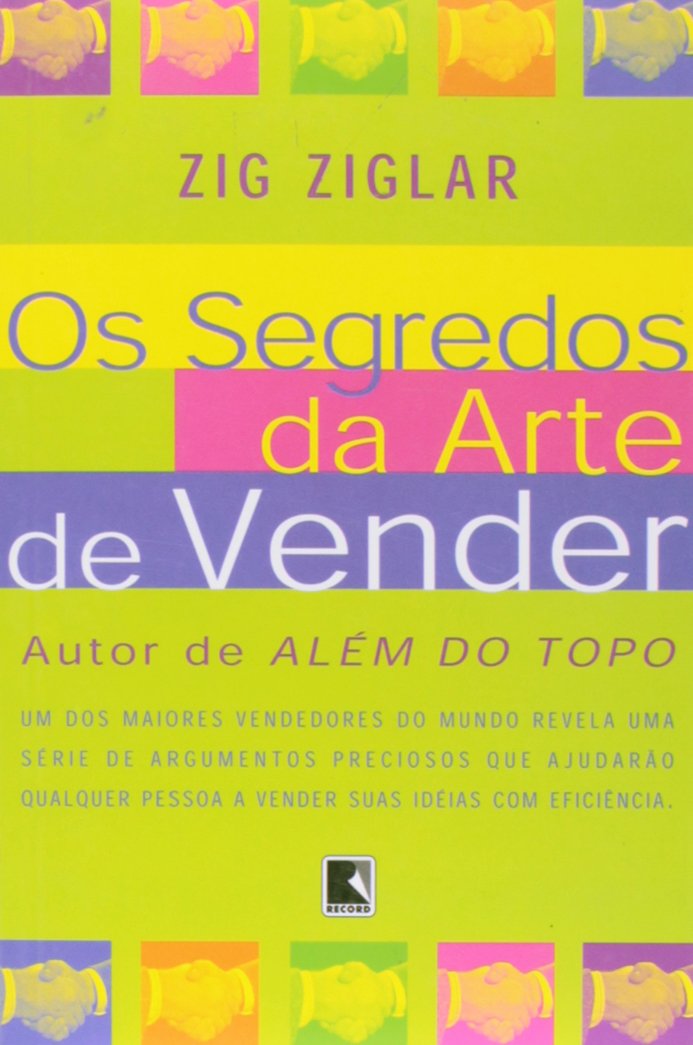 Os Segredos da Arte de Vender PDF Zig Ziglar