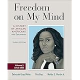 Amazon - Freedom on My Mind: A History of African Americans with ...