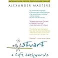 Stuart: A Life Backwards: Masters, Alexander: 9780385340885: Amazon.com ...