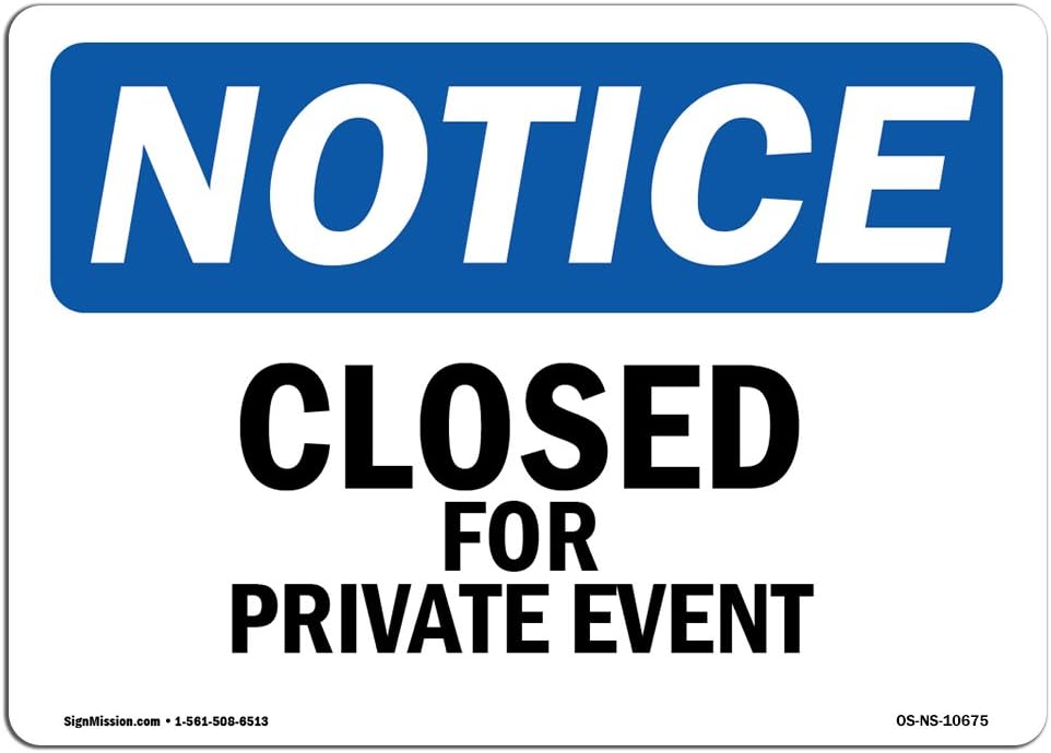 Closed For Private Event Sign