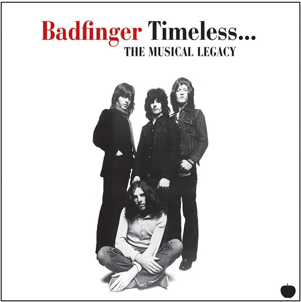 Timeless -Musical Legacy: BADFINGER: Amazon.ca: Music