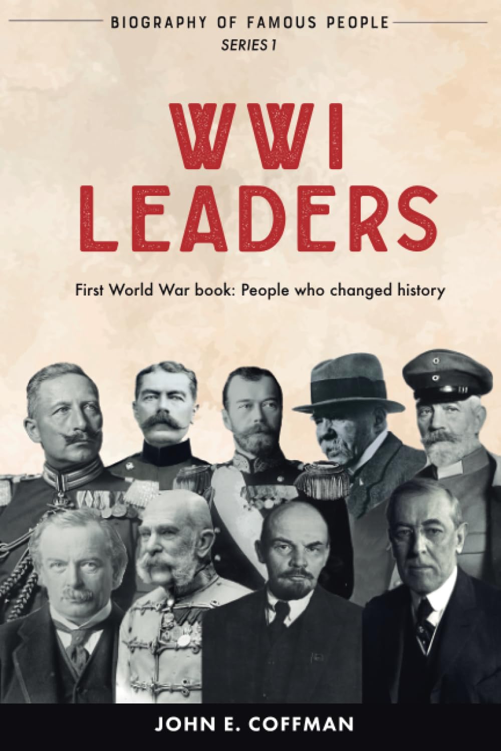 Mua Biography of Famous People: WWI Leaders - First World War Book ...