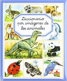 Diccionario por imagenes de los animales/ Animal Picture Dictionary ...