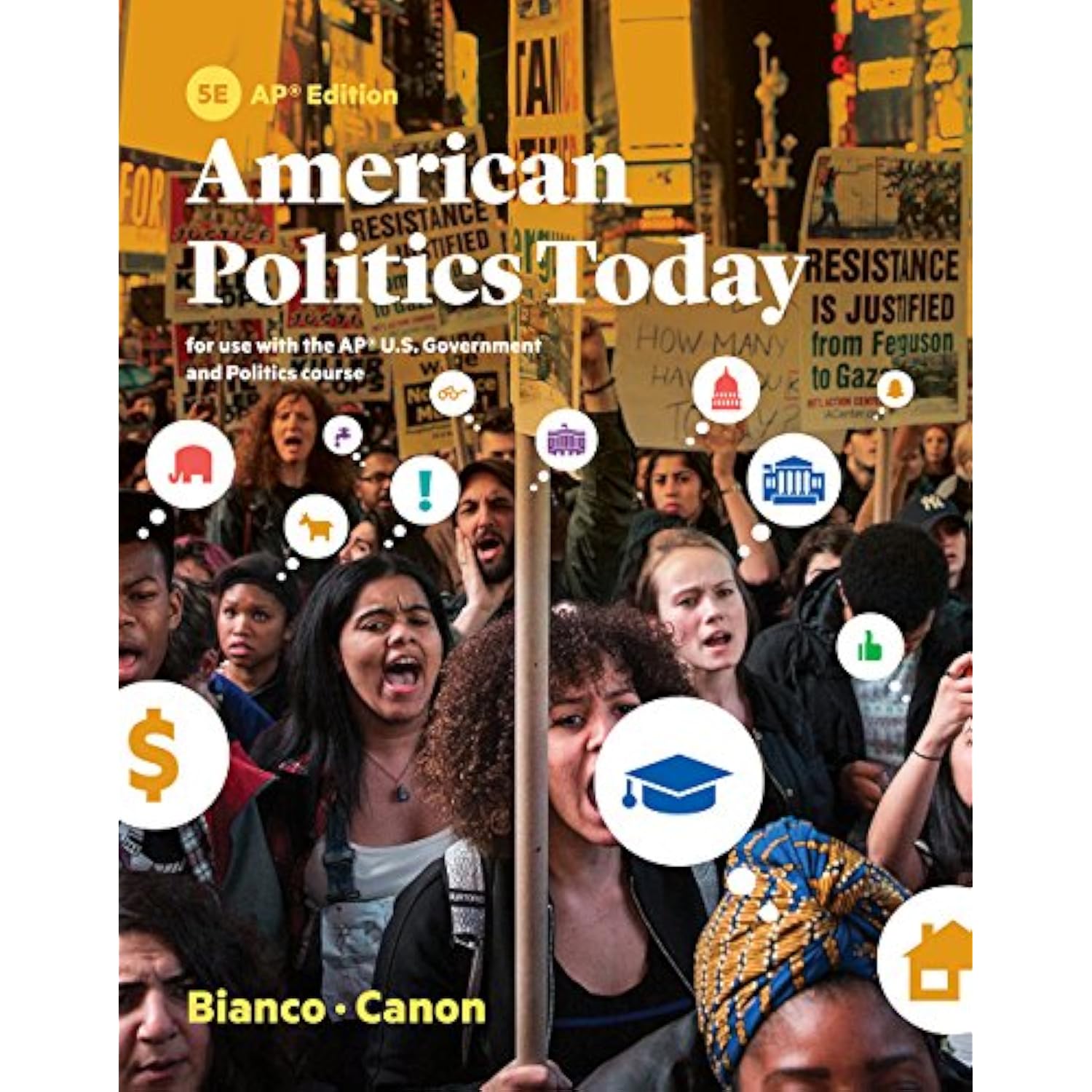 American Politics Today (Fifth AP Edition) [Hardcover] Bianco, William ...