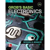 Grob's Basic Electronics: Mitchel E. Schultz: 9780073510859: Amazon.com ...