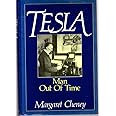 Tesla: Man Out of Time: Cheney, Margaret: 9780880294195: Amazon.com: Books