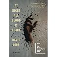 Amazon.com: At Night All Blood Is Black: 9781250800206: Diop, David: Books