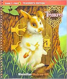 Treasures: A Reading/Language Arts Program, Grade 1, Unit 2 Teacher ...