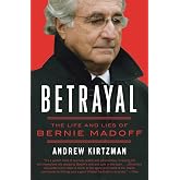Too Good to Be True: The Rise and Fall of Bernie Madoff: Arvedlund ...