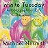 Infinite Tuesday: An Autobiographical Riff: Michael Nesmith ...
