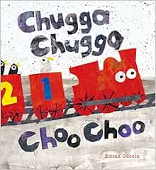 Amazon.com: Chugga Chugga Choo Choo (All About Sounds): 9781910716236 ...