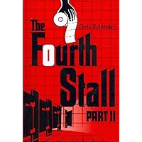 The Fourth Stall: Rylander, Chris: 9780061994968: Amazon.com: Books