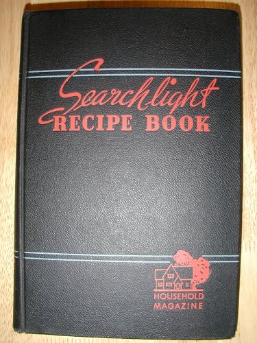 Household Searchlight Recipe Book (Household Magazine): Ida Migliario ...